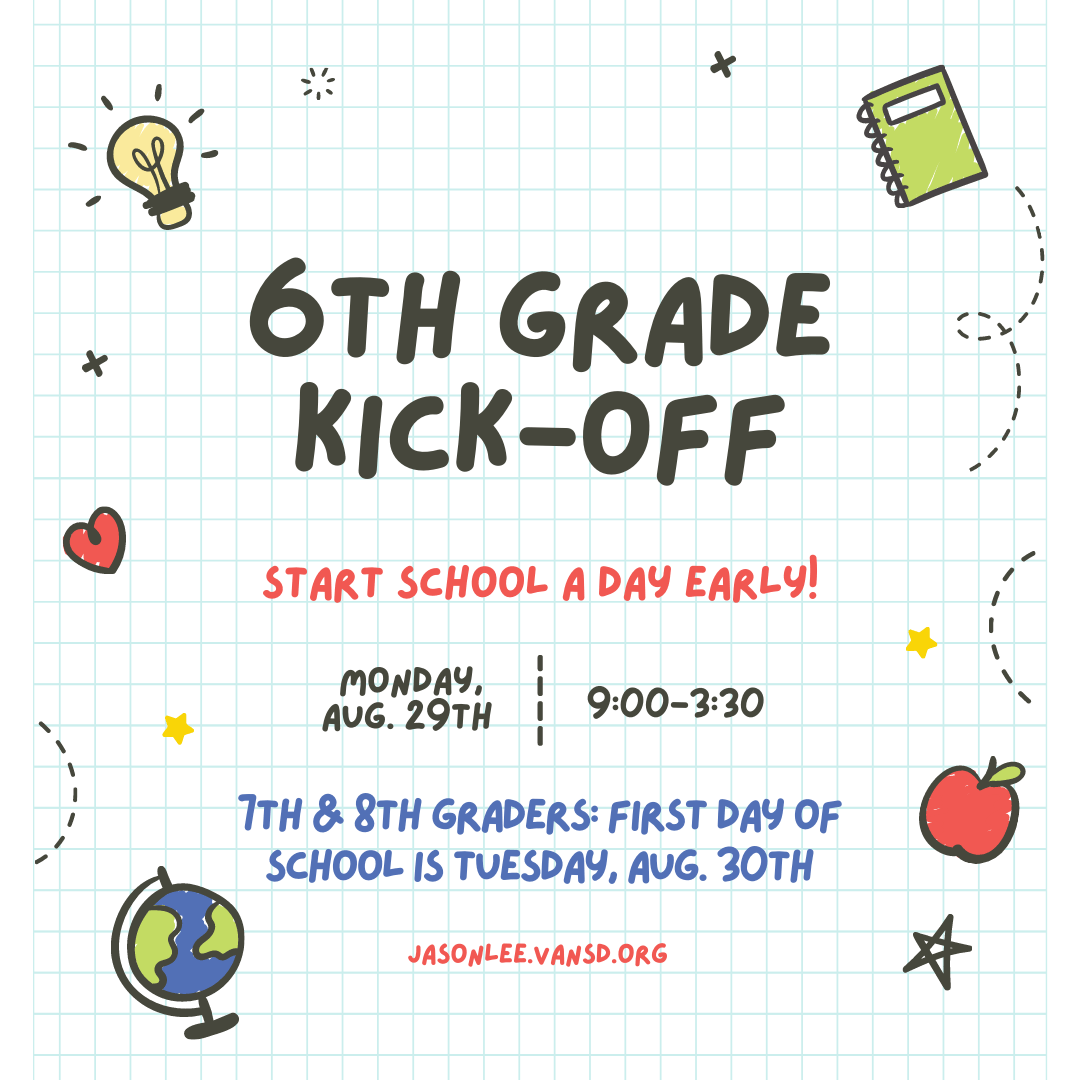 6th Grade Kick-Off – Jason Lee Middle School